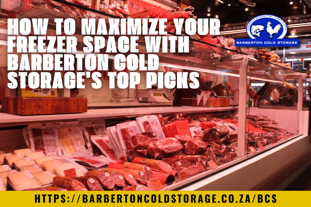 How to Maximize Your Freezer Space with Barberton Cold Storage’s Top ...
