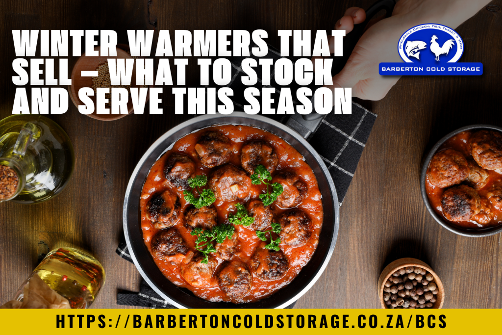 Winter Warmers That Sell – Winter Food Ideas South Africa - Barberton ...