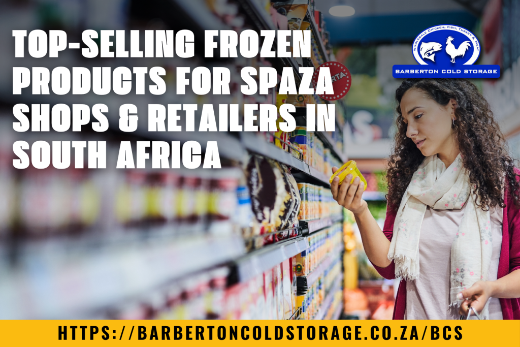Top-Selling Frozen Products for Spaza Shops & Retailers in South Africa ...